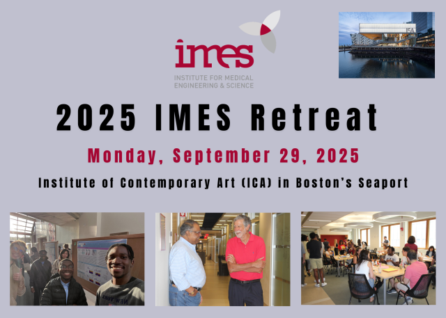 2025 IMES Retreat | Institute for Medical Engineering & Science